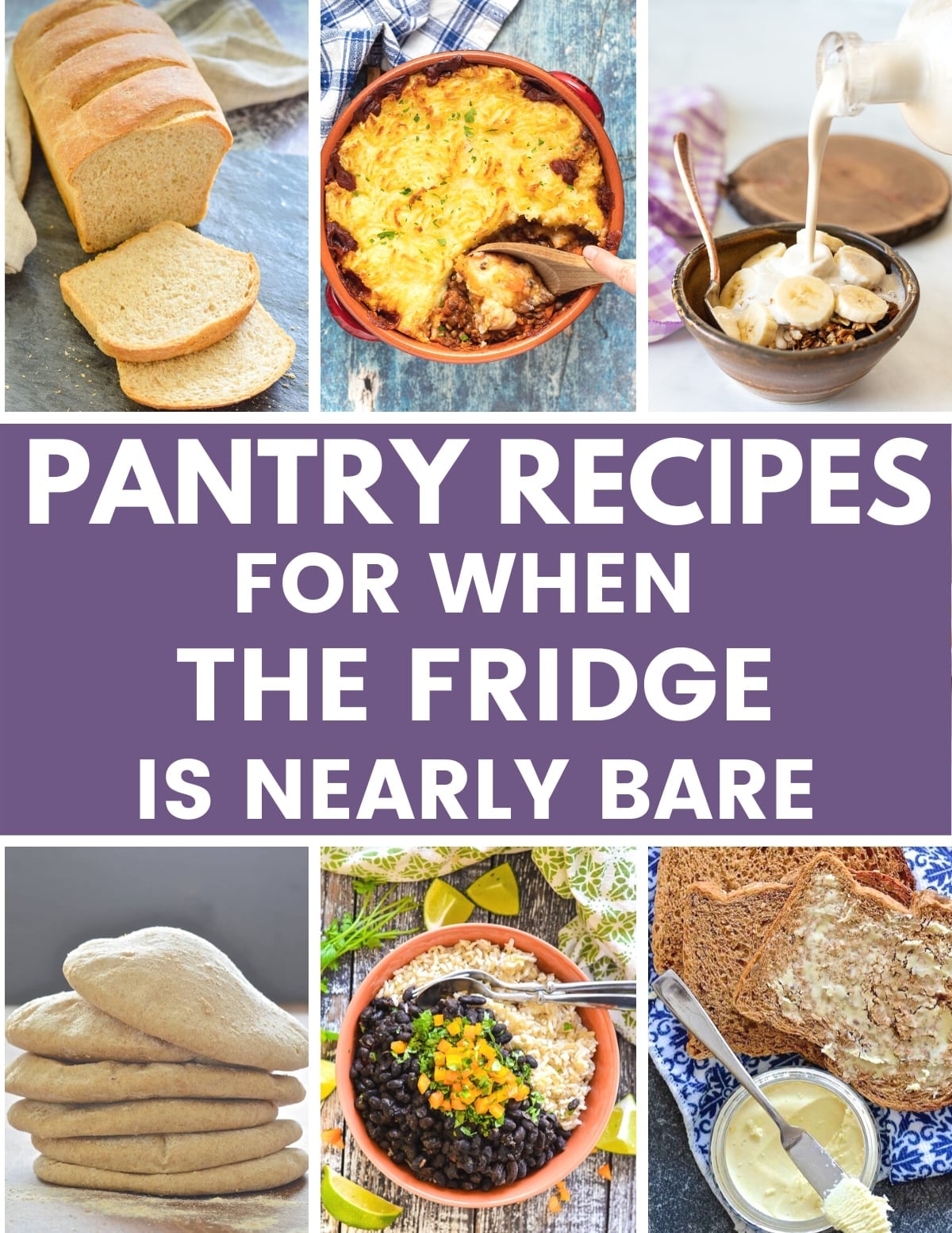 Pantry Recipes For When Your Fridge Is Nearly Empty - A Virtual Vegan
