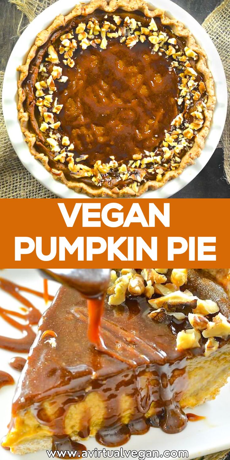 The Best Vegan Pumpkin Pie - A Virtual Vegan