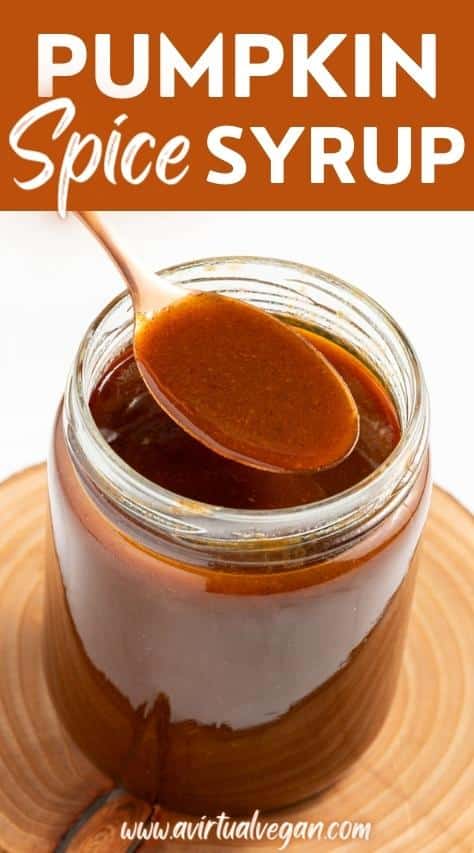 Pumpkin Spice Syrup - A Virtual Vegan