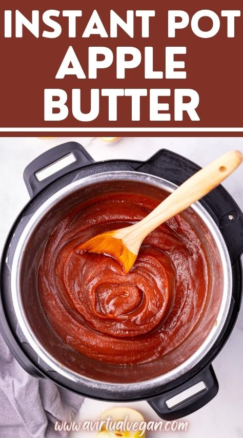 Instant Pot Apple Butter - A Virtual Vegan