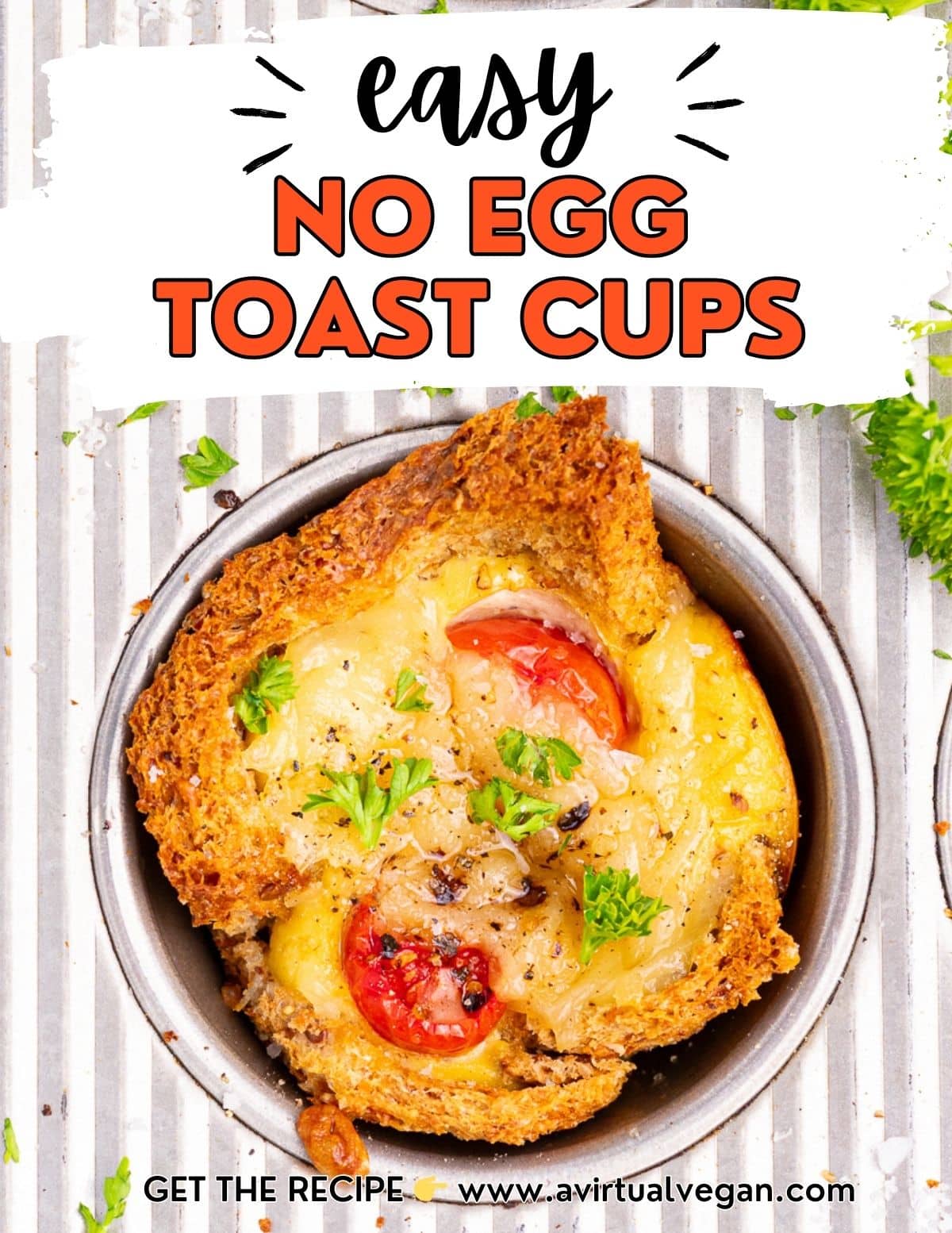Vegan Toast Cups - A Virtual Vegan