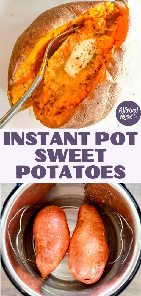 Instant Pot Sweet Potatoes - A Virtual Vegan